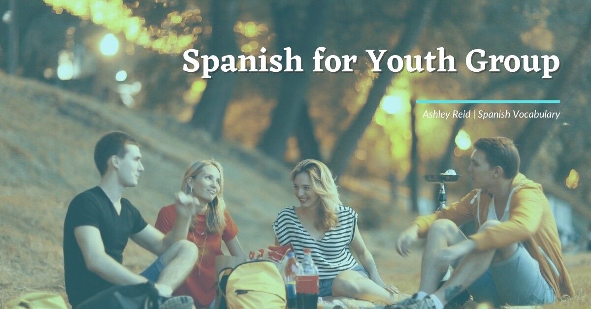 Spanish for Youth Group