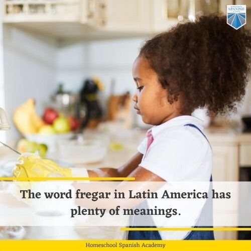 How to Use the Spanish Verb 'Fregar' Without Being Vulgar in Latin America