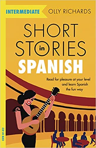 20 Best Intermediate Spanish Books for Adults (B1-B2)