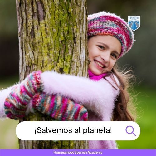 Celebrate Earth Day in Spanish: Vocabulary for Kids