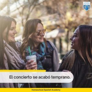 How to Use the Spanish Verb 'Acabar'