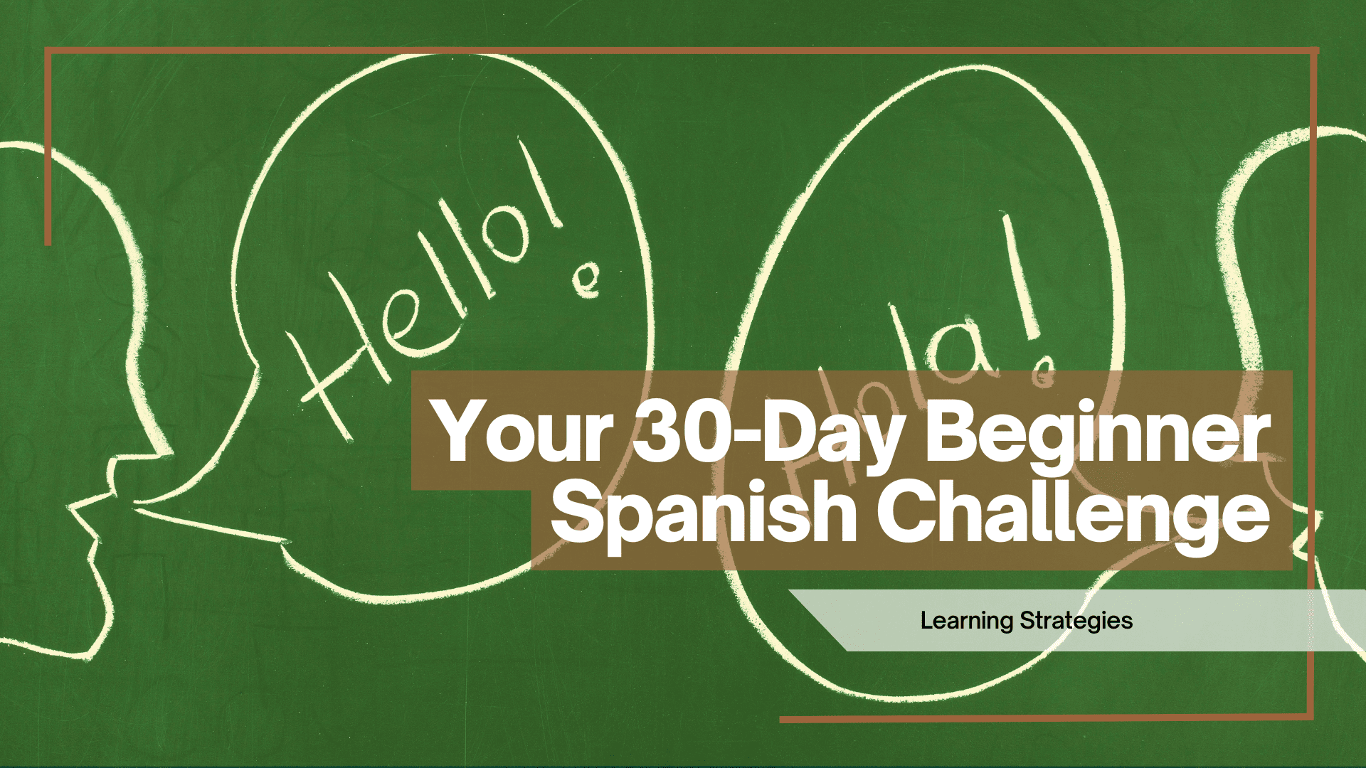 30-Day Beginner Spanish Challenge