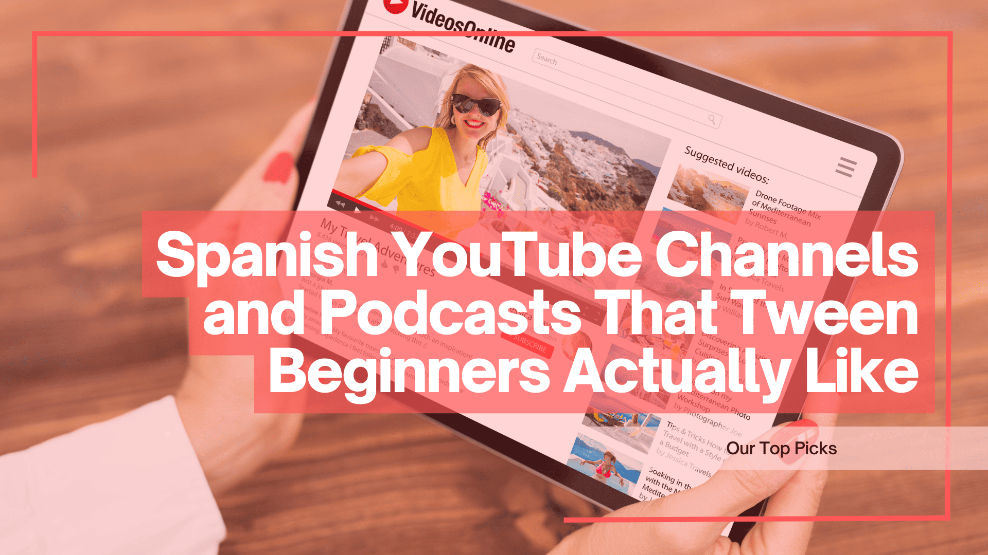 Spanish YouTube Channels and Podcasts For Tween Beginners