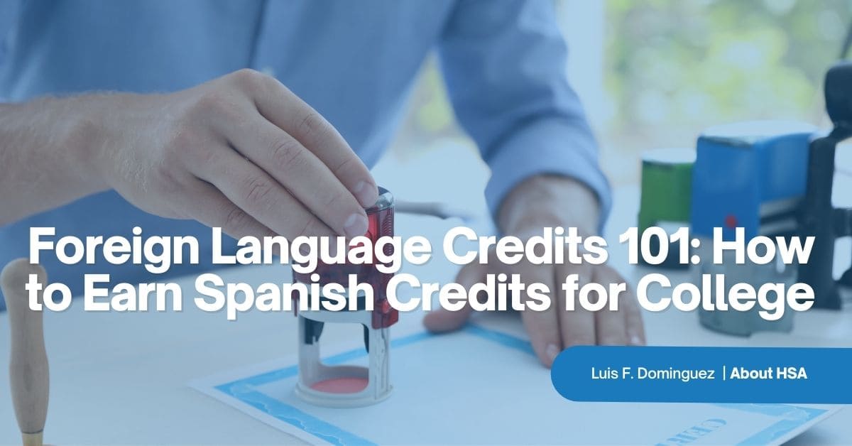 Foreign Language Credits 101: How to Earn Credits for College