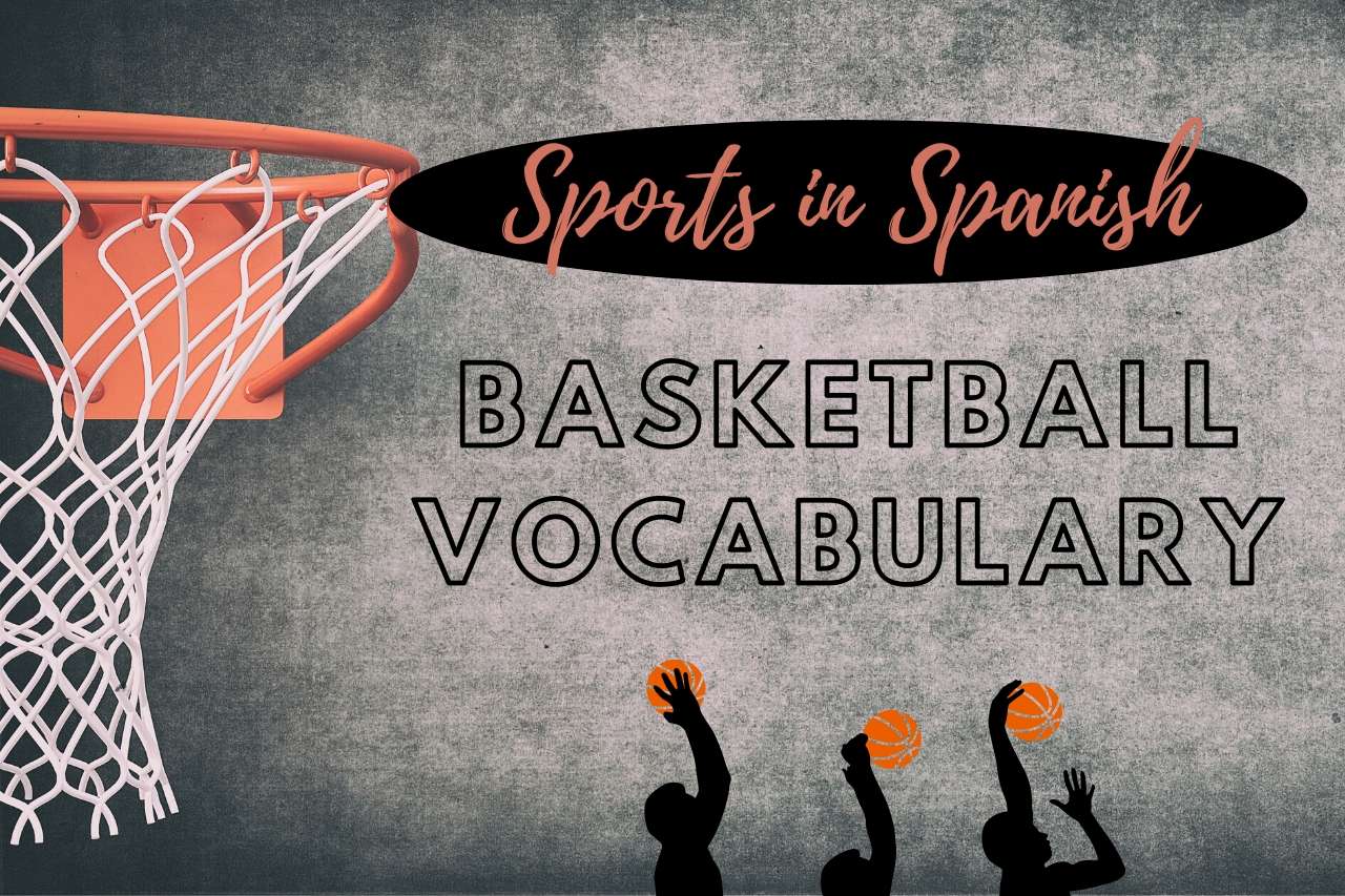 Sports in Spanish: Basketball Vocabulary and Popularity