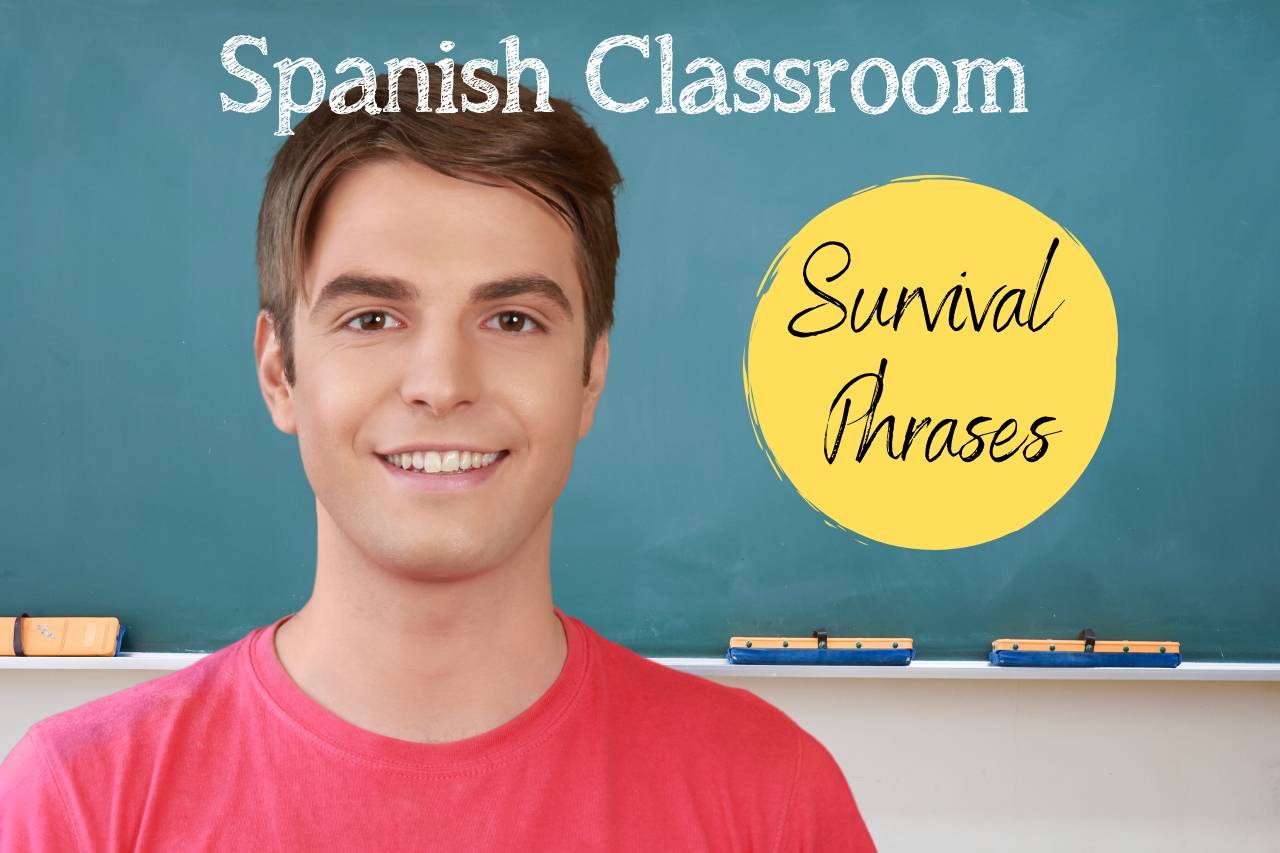 Spanish Classroom Survival Phrases for Beginners