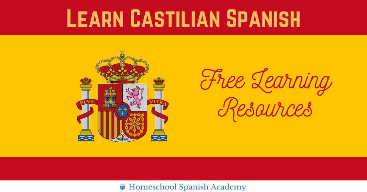 Learn Castilian Spanish with this List of Free Resources