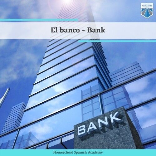 The Ultimate Vocabulary Guide: At the Bank in Spanish