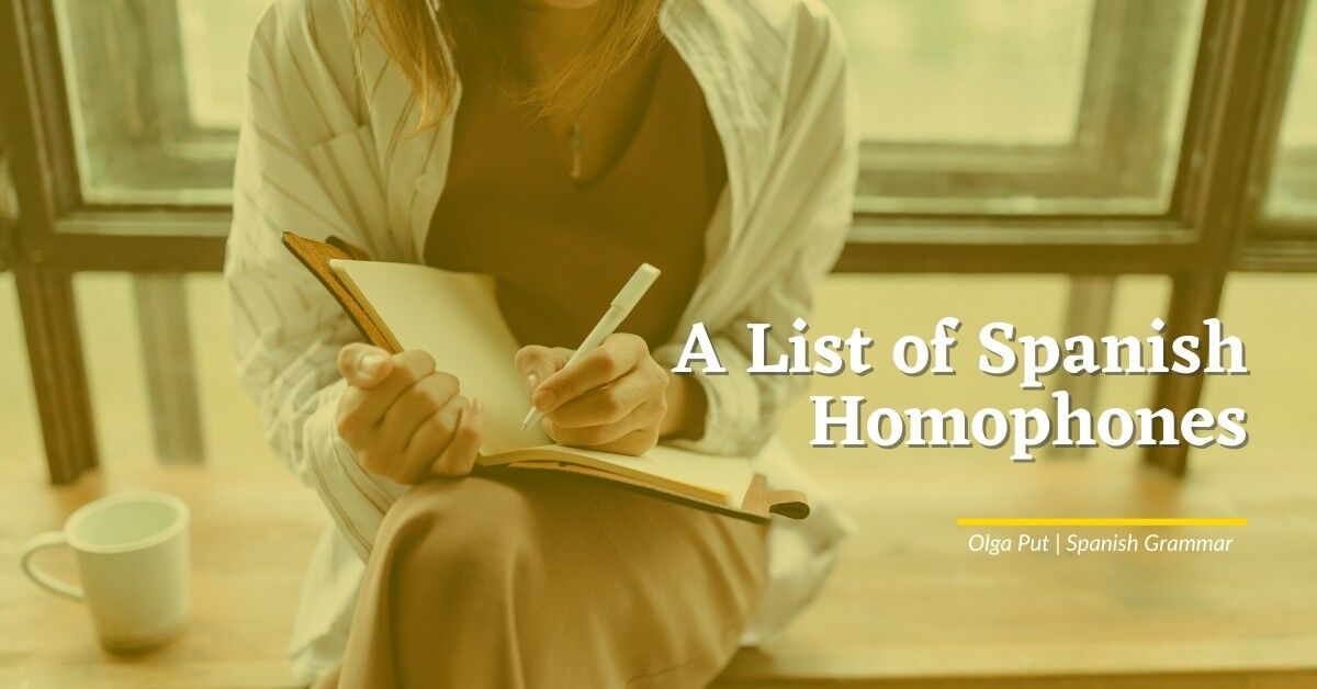 A List of Spanish Homophones