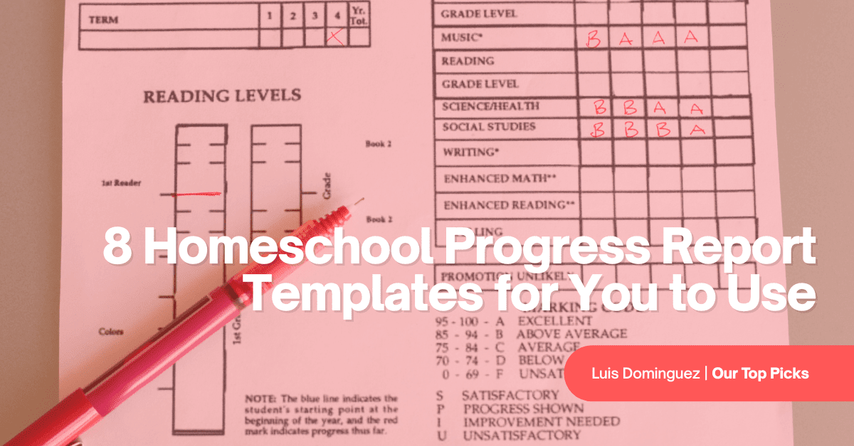 8 Homeschool Progress Report Templates for You to Use