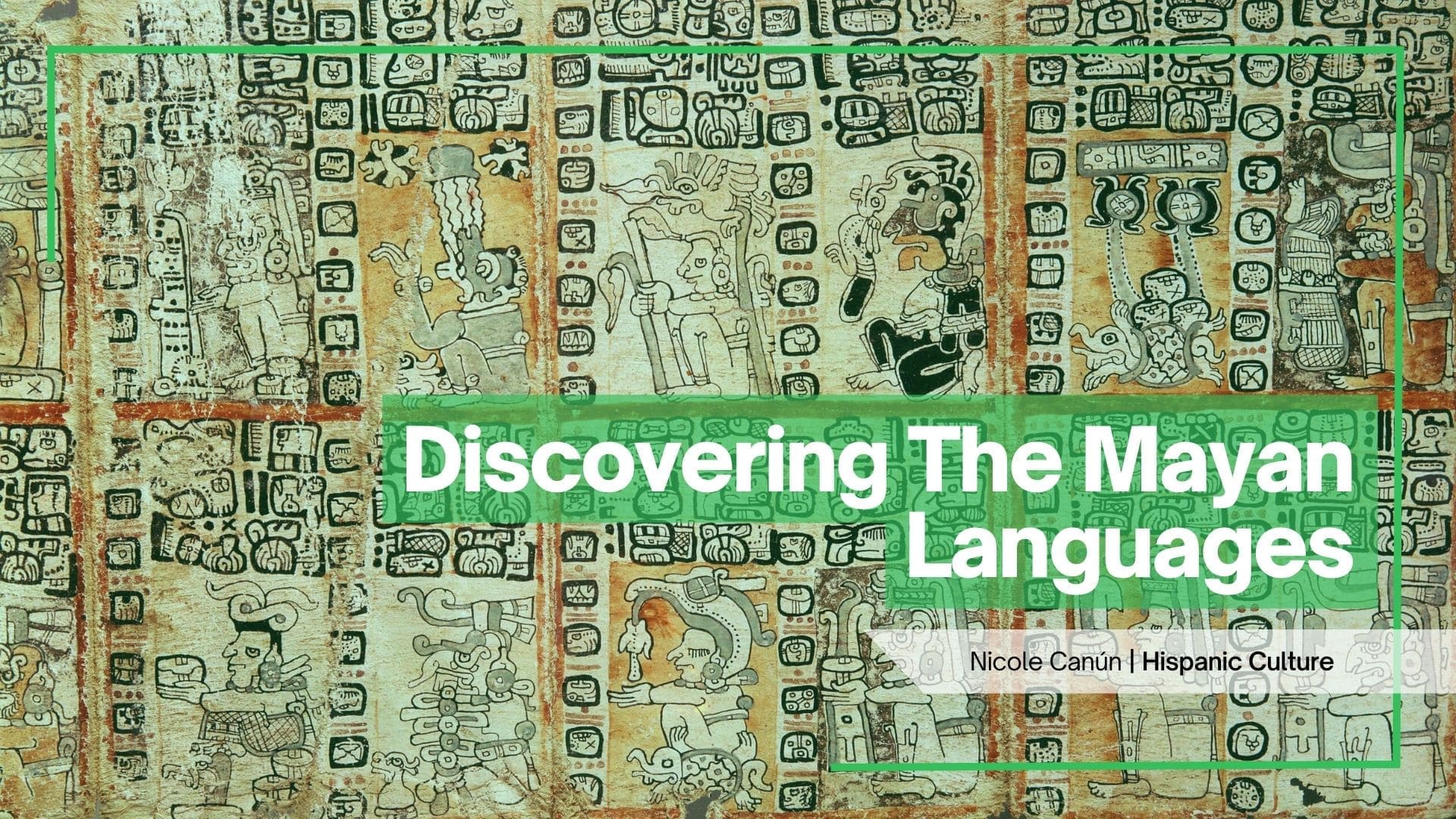 Discovering The Mayan Languages