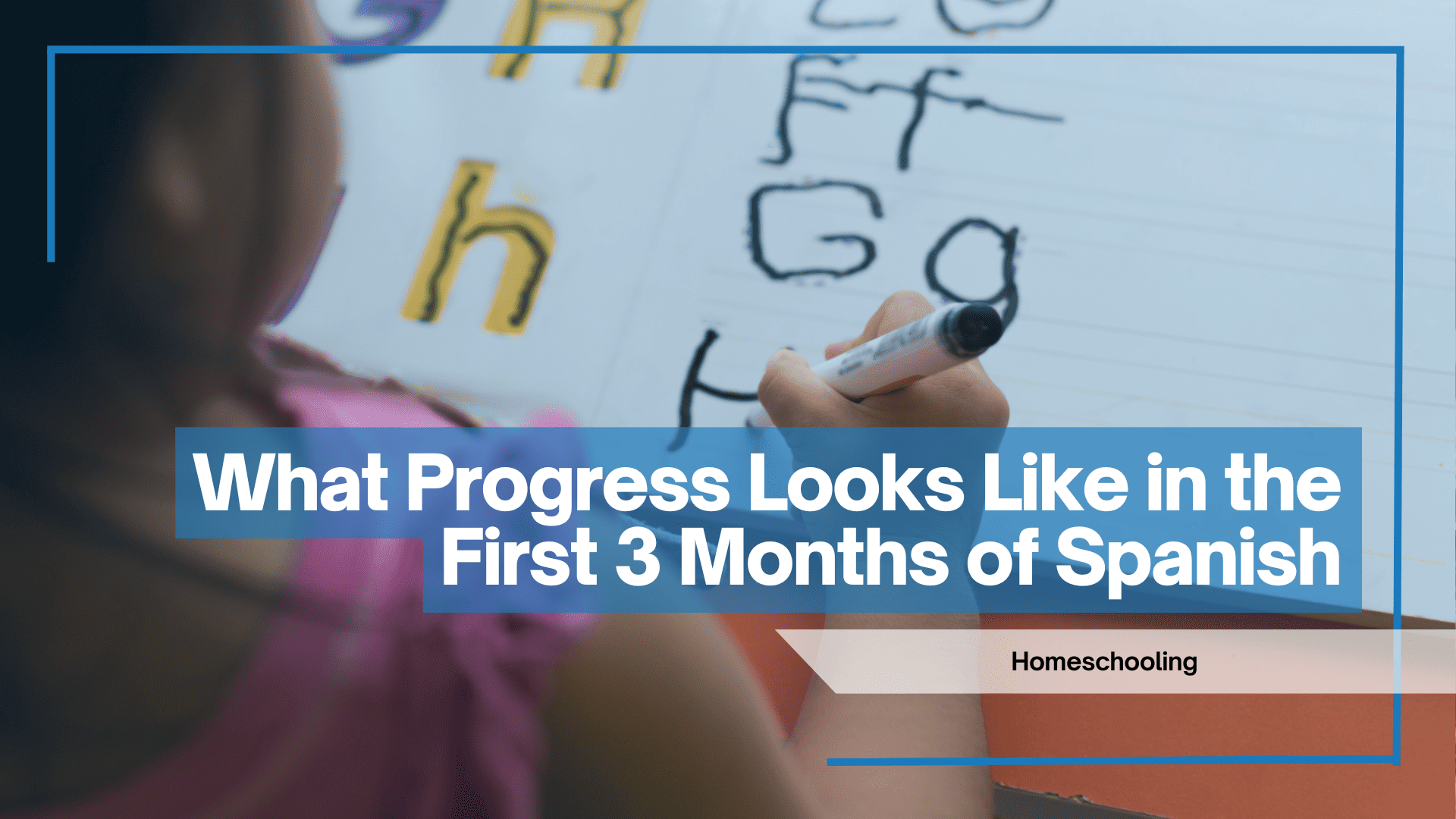 What Progress Looks Like in the First 3 Months of Spanish